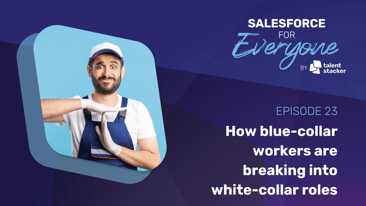 How Blue-collar Workers are Breaking into White-collar Jobs